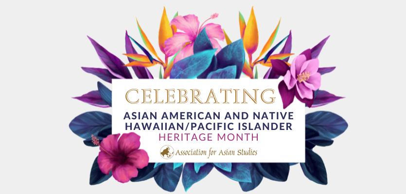 Celebrating Asian American And Native Hawaiian Pacific Islander